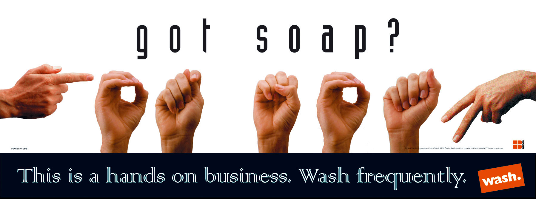 Got Soap? Poster - Brevis